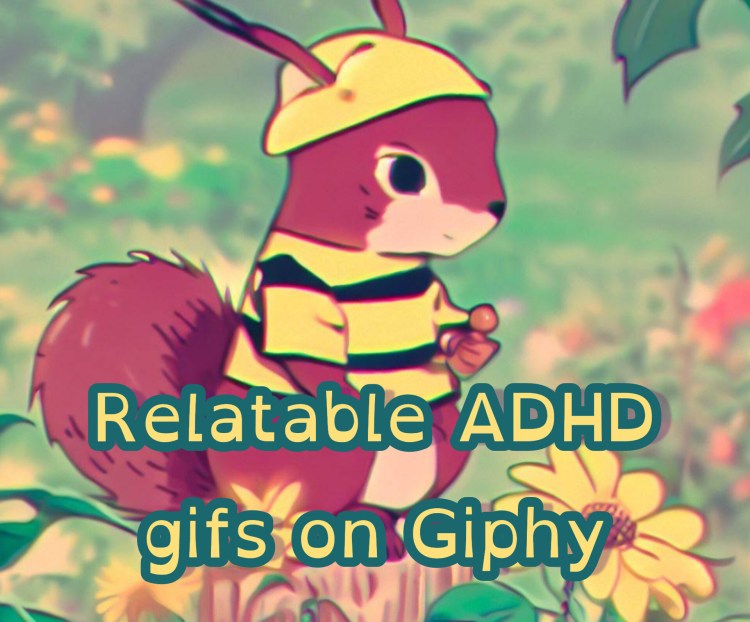 Relatable ADHD gifs on Giphy – Jenn has ADHD
