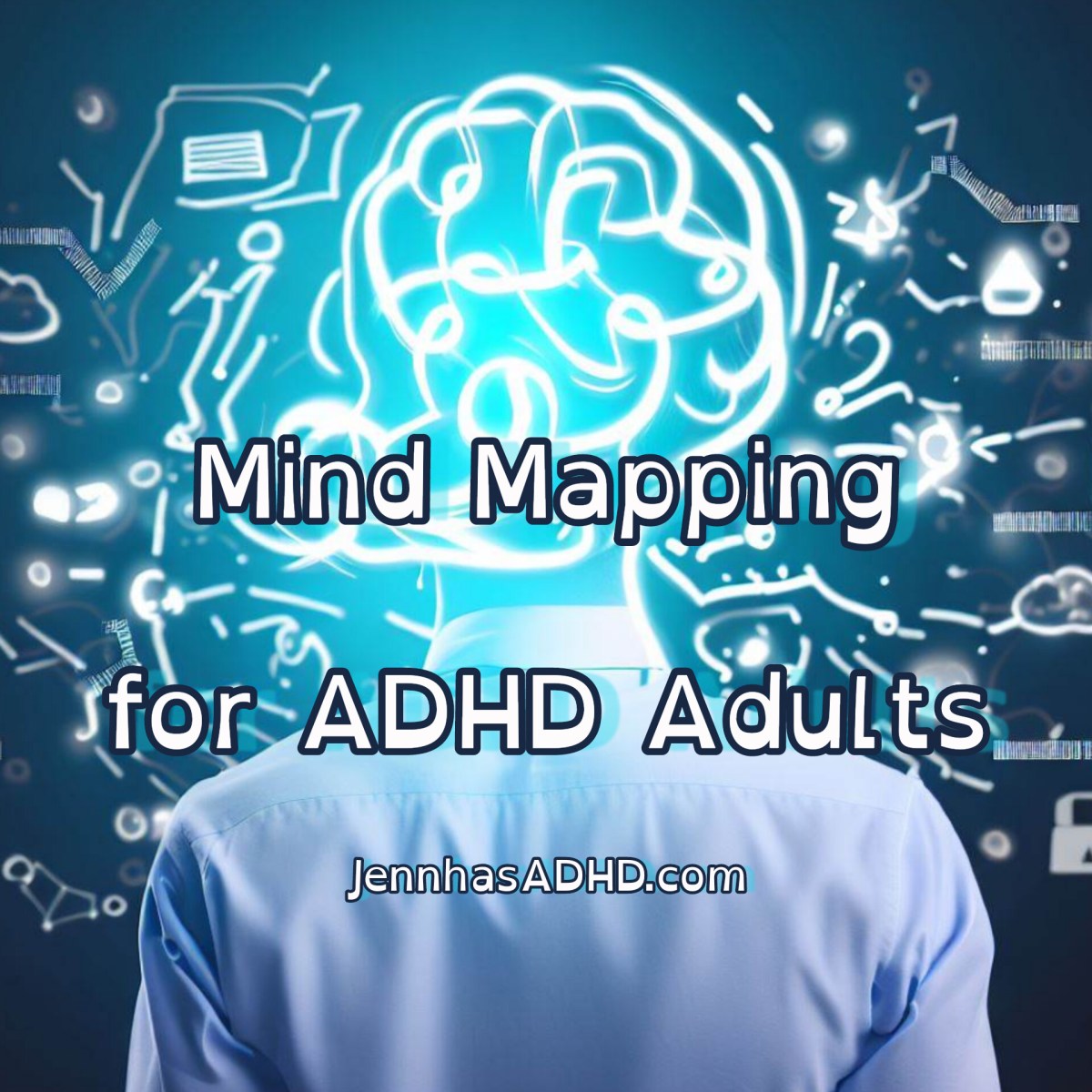 Mind Mapping for ADHD Adults – Jenn has ADHD